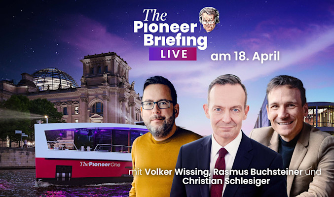 The Pioneer Briefing Spezial mit Christian Schlesiger, Rasmus Buchsteiner und Volker Wissing ...
